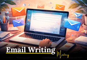 Email Writing Mastery Course | Write Professional & Impactful Emails